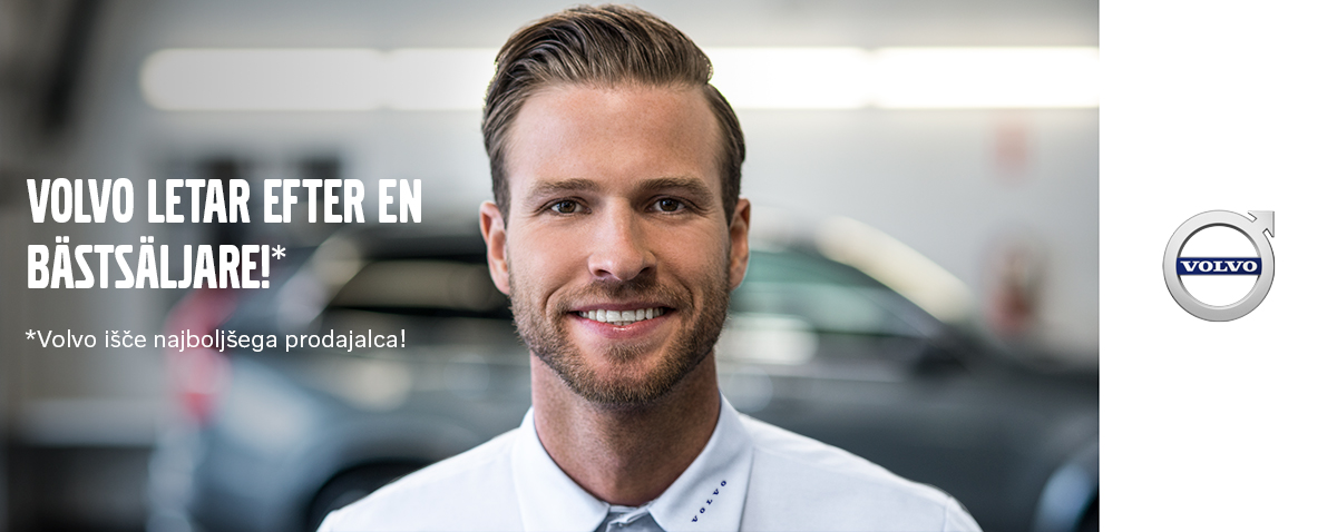 Volvo - zaposlitev - VOLVO CAR CENTER MARIBOR